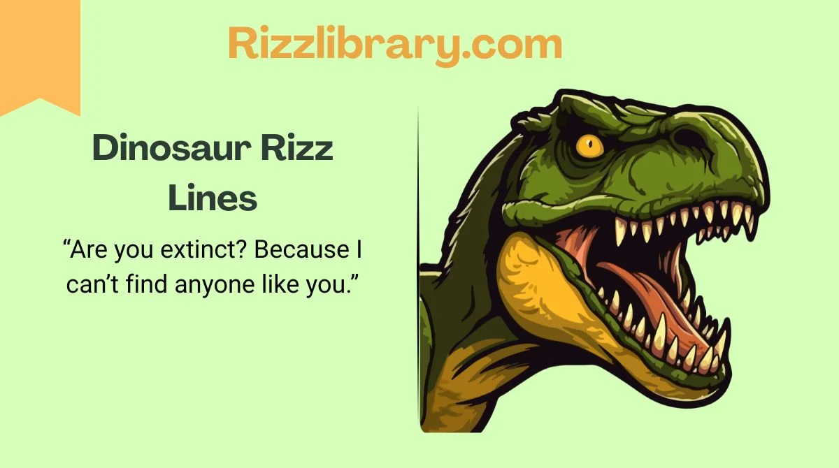 🦖 125+ Dinosaur Rizz Lines That’ll Make Your Crush ROAR With Laughter ...