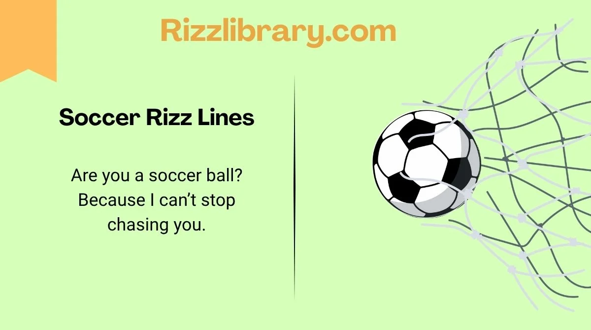 ⚽ 153+ Soccer Rizz Lines That’ll Score Goals With Your Crush 🥅💘