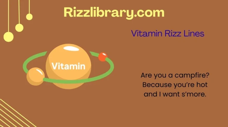 143+ Vitamin Rizz Lines 😏💊🔥
