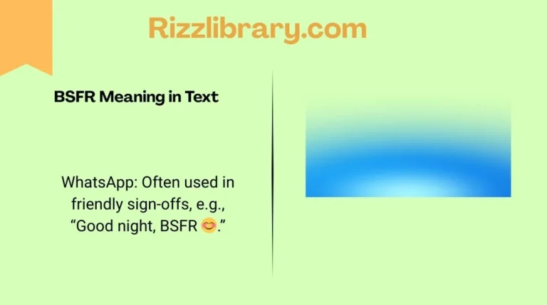 BSFR Meaning in Text: What It Really Stands For and How to Use It 2026